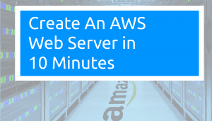 What is EC2 and How To Easily Setup Your Own Web Server In AWS Cloud ...